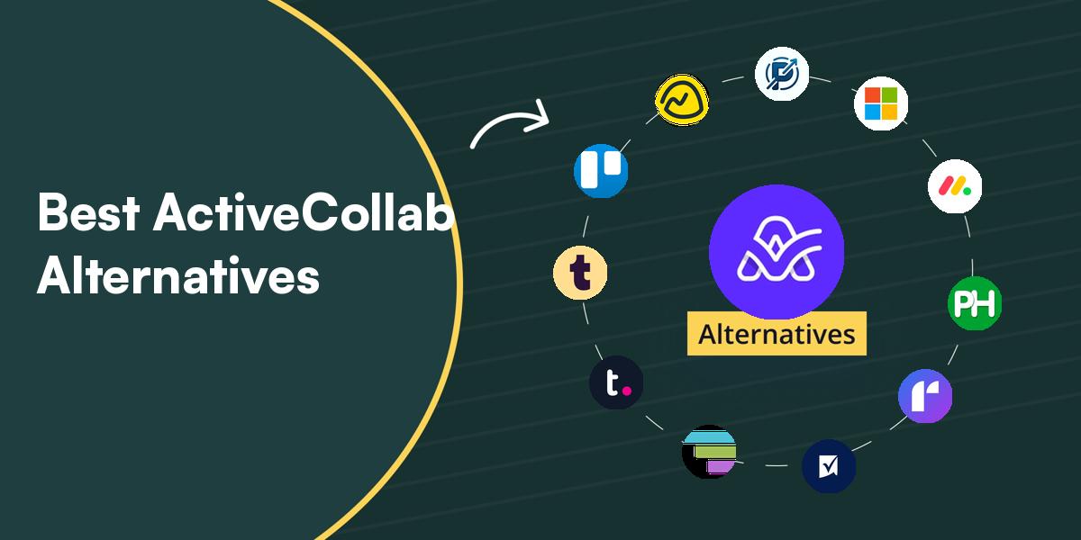 11 Best ActiveCollab Alternatives of 2025