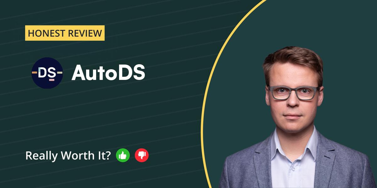 AutoDS Review 2025: Features, Pricing & More