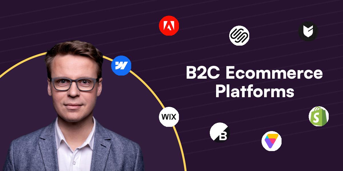 8 Best B2C Ecommerce Platforms in 2025
