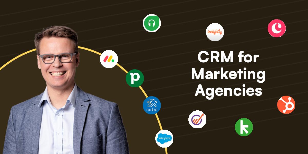12 Best CRM for Marketing Agencies in 2025
