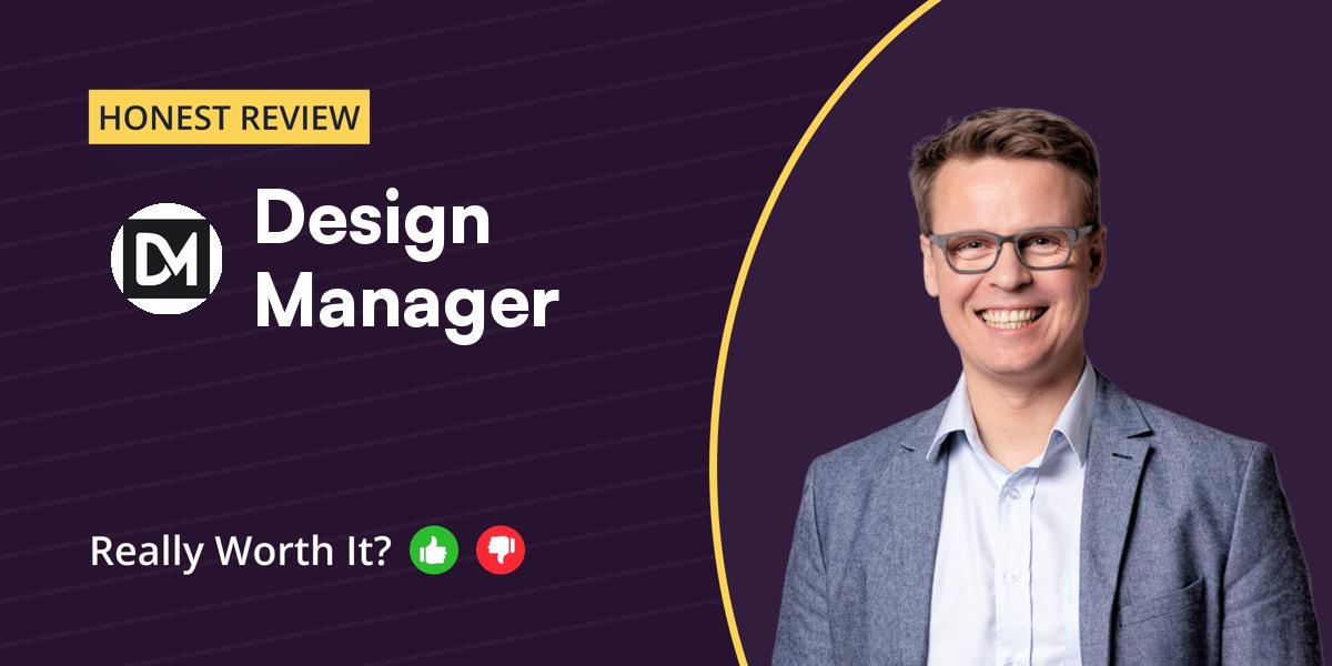 Design Manager Review 2025: Features, Pricing & More
