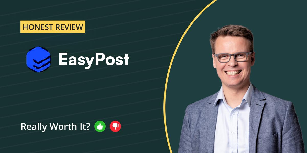EasyPost Review 2025: Features, Pricing & More