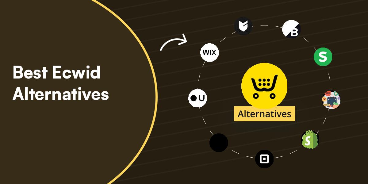 9 Best Ecwid Alternatives of 2025