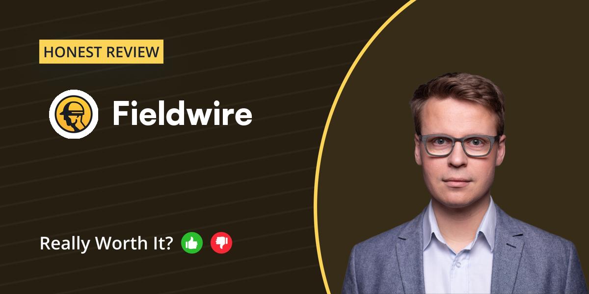 Fieldwire Review 2025: Features, Pricing & More