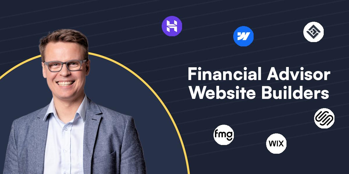 6 Best Financial Advisor Website Builders in 2025