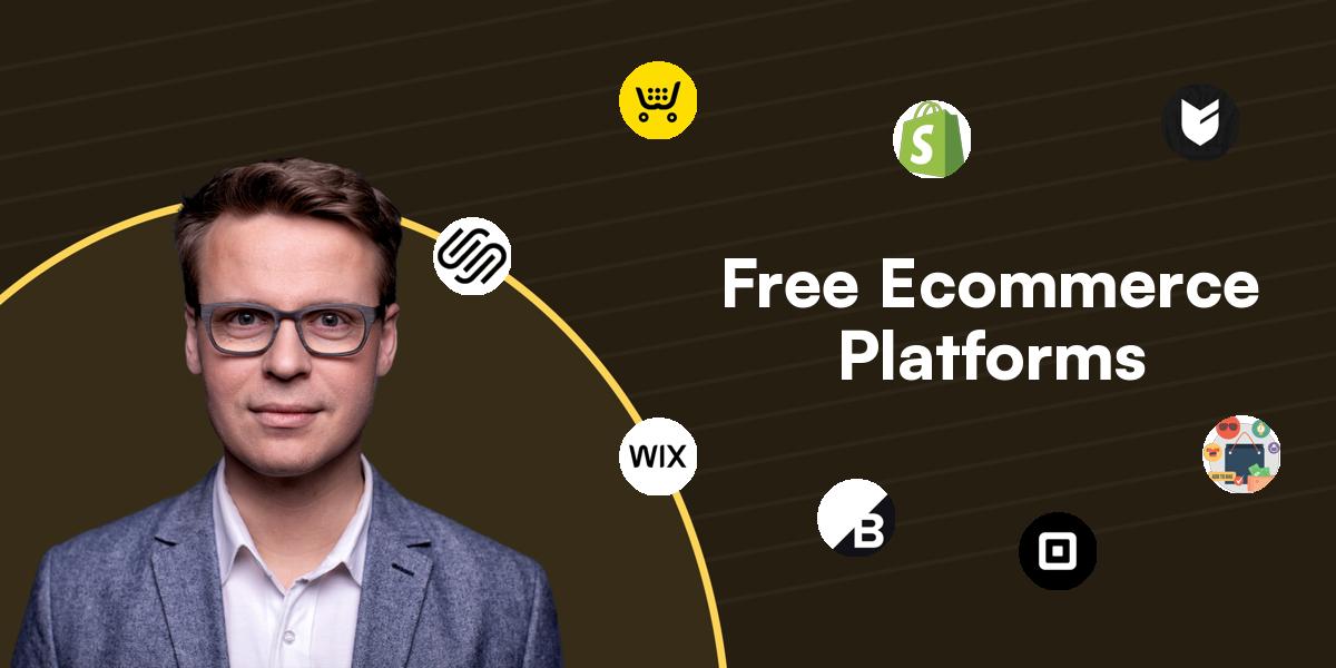 8 Best Free Ecommerce Platforms in 2025