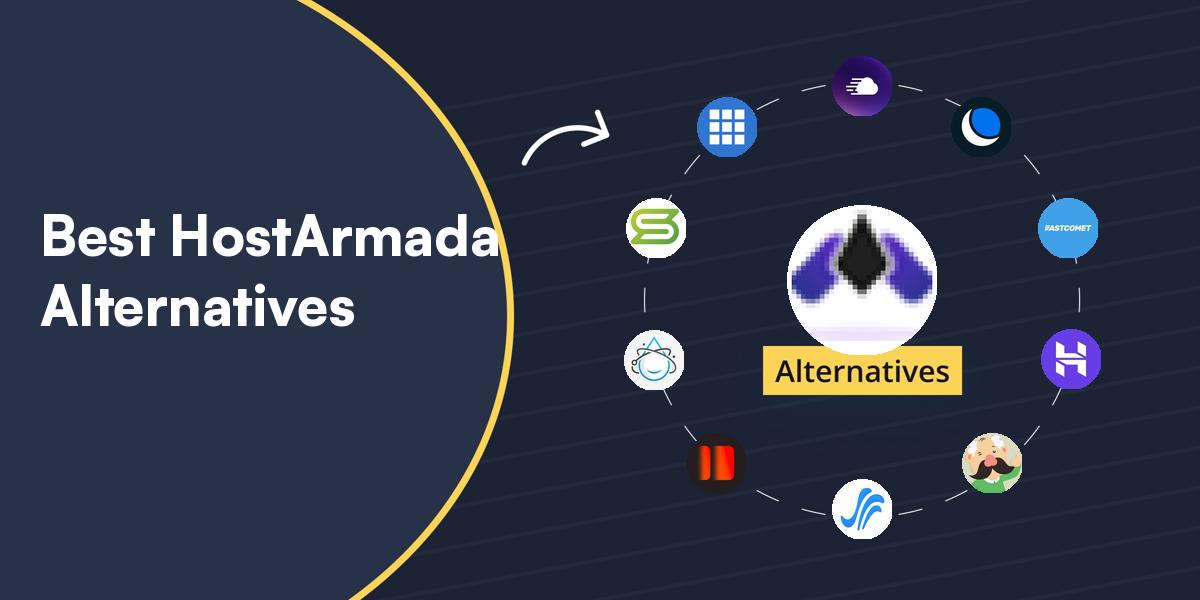 10 Best HostArmada Alternatives of 2025