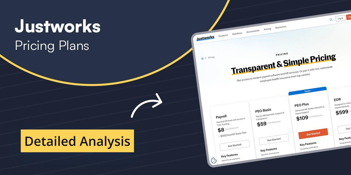 Justworks Pricing & Plans (2025 Guide)