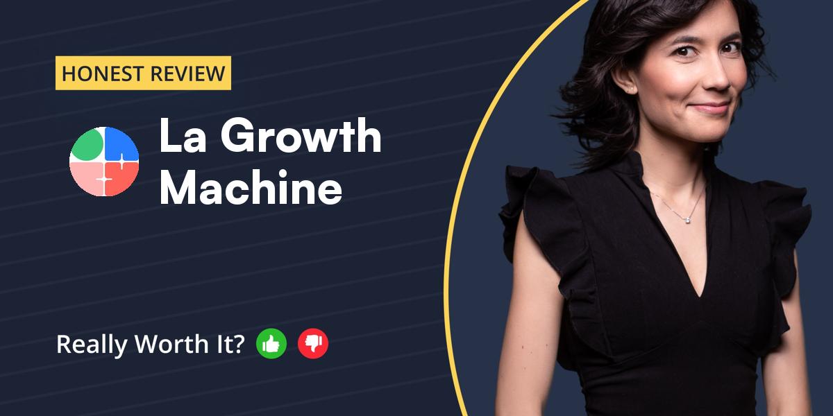 La Growth Machine Review 2025: Features, Pricing & More