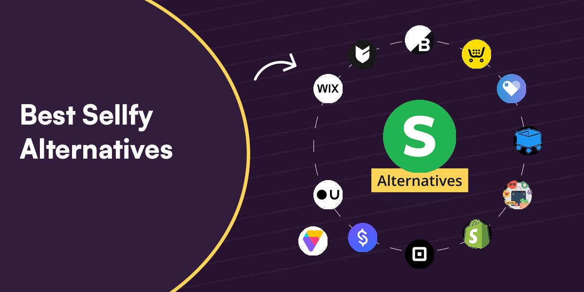 12 Best Sellfy Alternatives of 2025