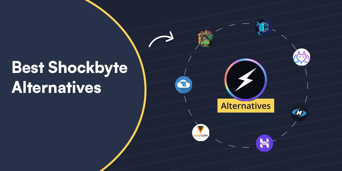 7 Best Shockbyte Alternatives of 2025