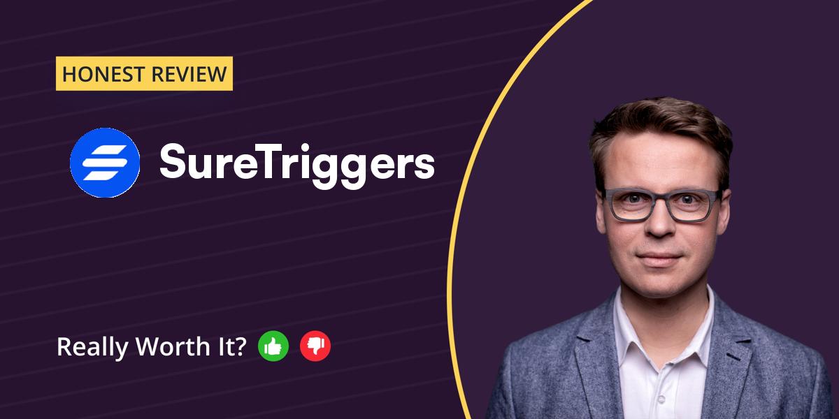 SureTriggers Review 2025: Features, Pricing & More