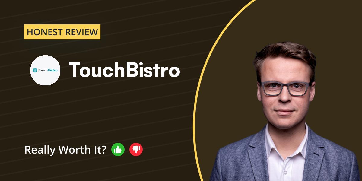 TouchBistro Review 2025: Features, Pricing & More