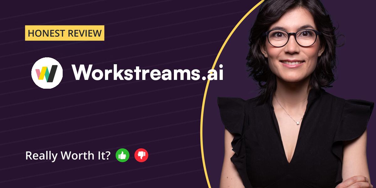 Workstreams.ai Review 2025: Features, Pricing & More